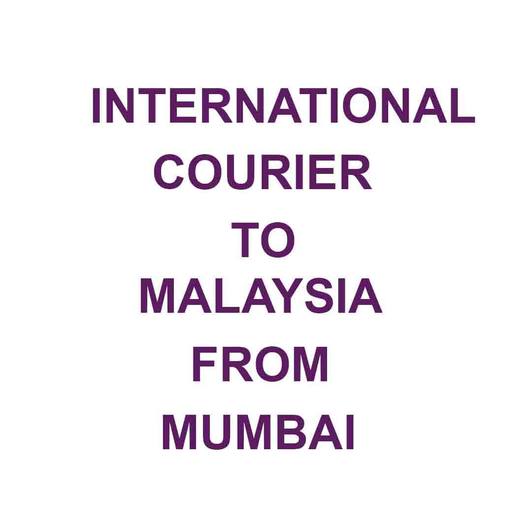 Courier To Malaysia From Mumbai Save 70 Charges Best Courier Service courier-to-malaysia-from-mumbai-save-70-charges-best-courier-service